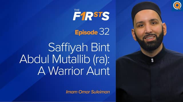 Saffiyah Bint Abdul Mutallib (ra) : A Warrior Aunt | Yaqeen Institute ...
