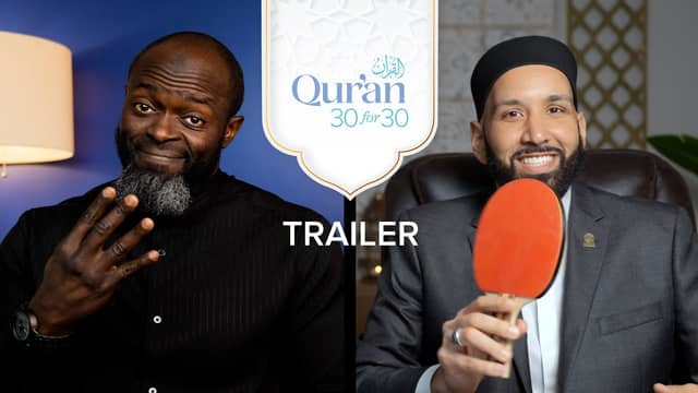 Trailer | Qur’an 30 for 30 Season 4 | Yaqeen Institute for Islamic Research