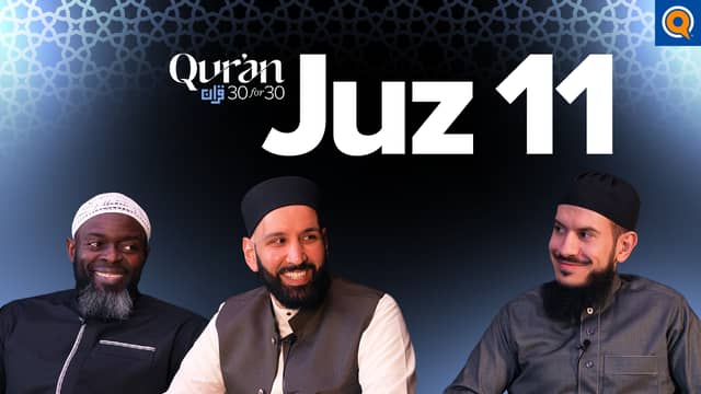 Juz 11: What Motivates You? | Sh. Suleiman Hani | Yaqeen Institute for ...