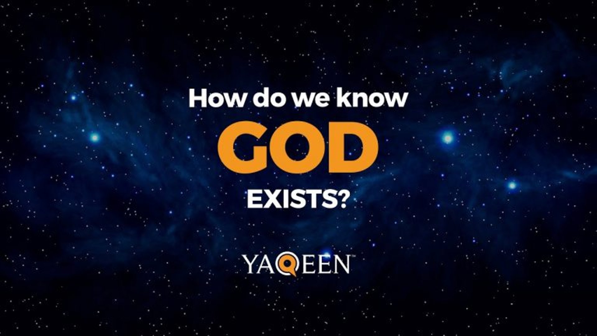 How do we know God exists? | Animation | Yaqeen Institute for Islamic ...