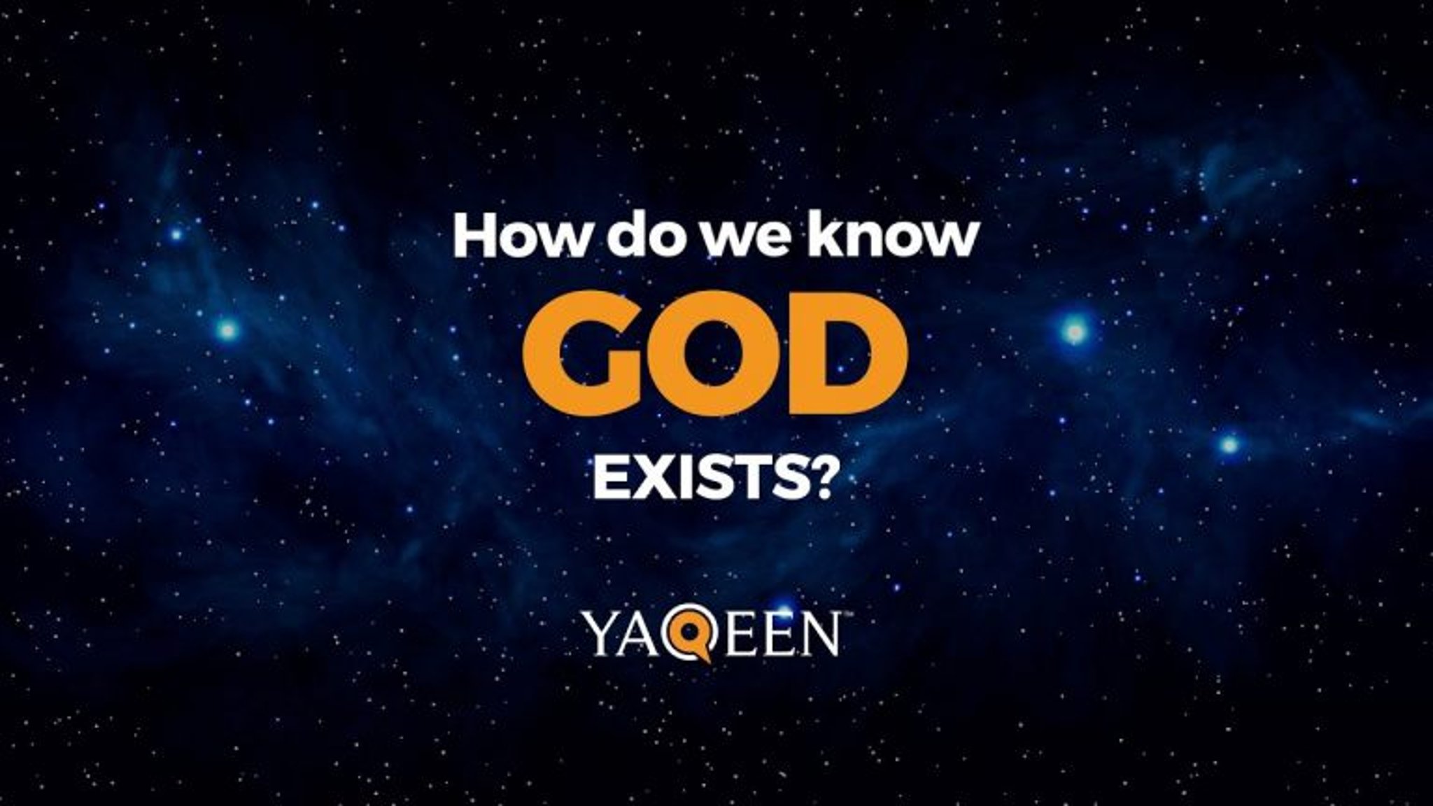 How do we know God exists? | Animation | Yaqeen Institute for Islamic ...