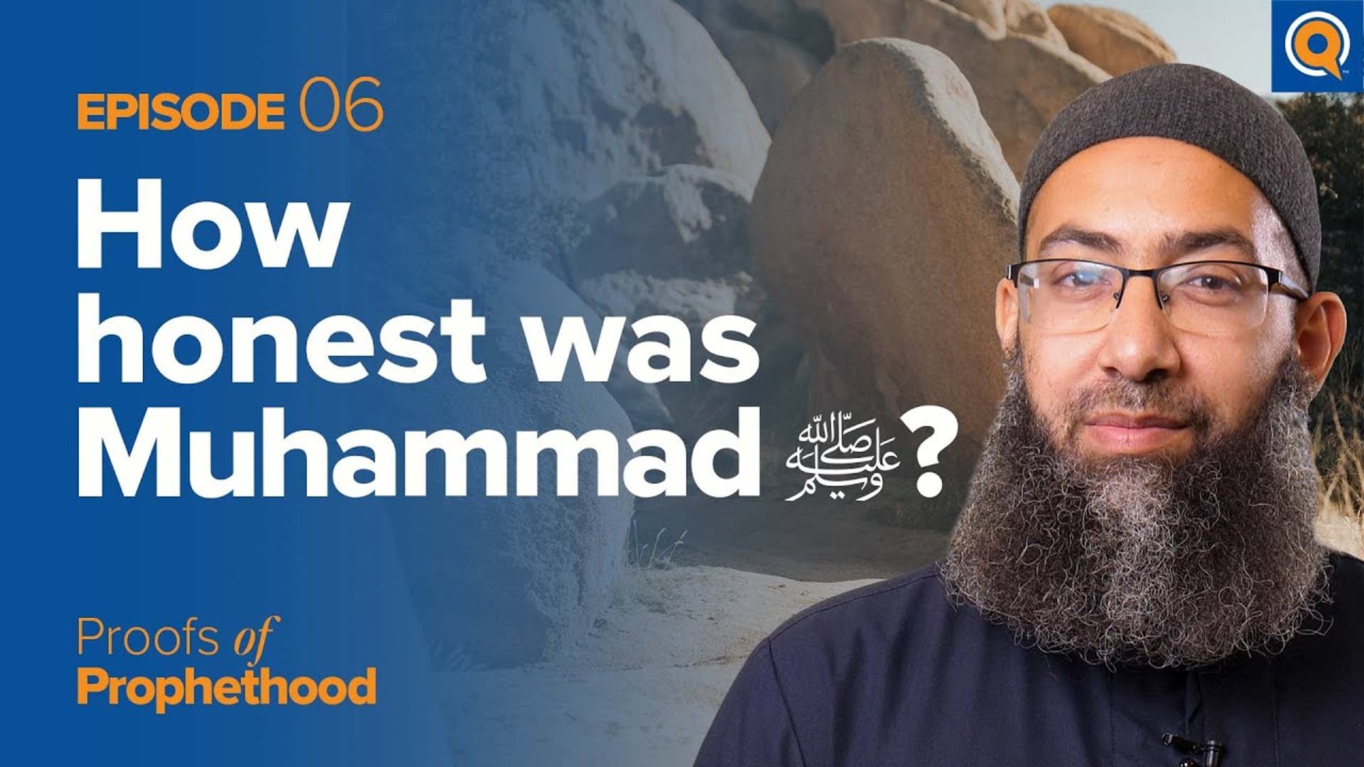 His Honesty: The Prophet’s ﷺ Character | Yaqeen Institute for Islamic ...